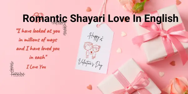 456+ Romantic Shayari And Quotes For Love In English For Girlfriend